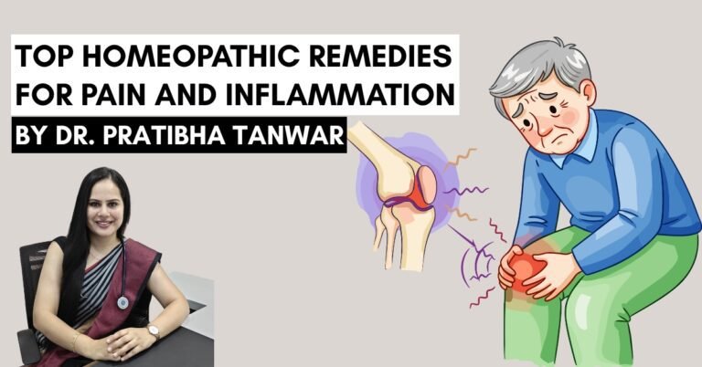 Top 10 Homeopathic Remedies for Pain and Inflammation